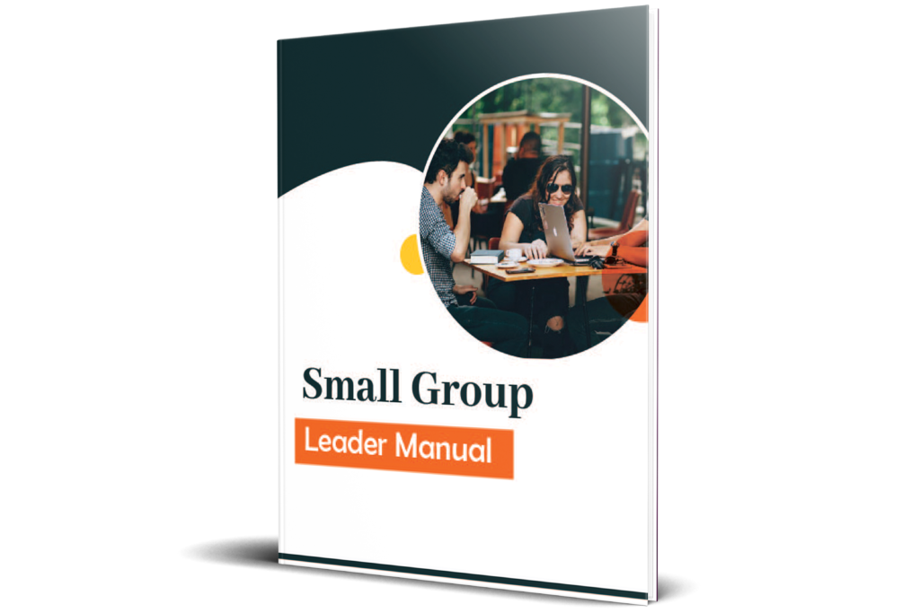 Small Group Leader Training Manual - Brighten Idea Group For Churches
